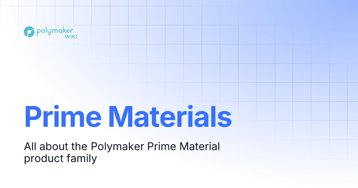 Prime Materials | Polymaker
