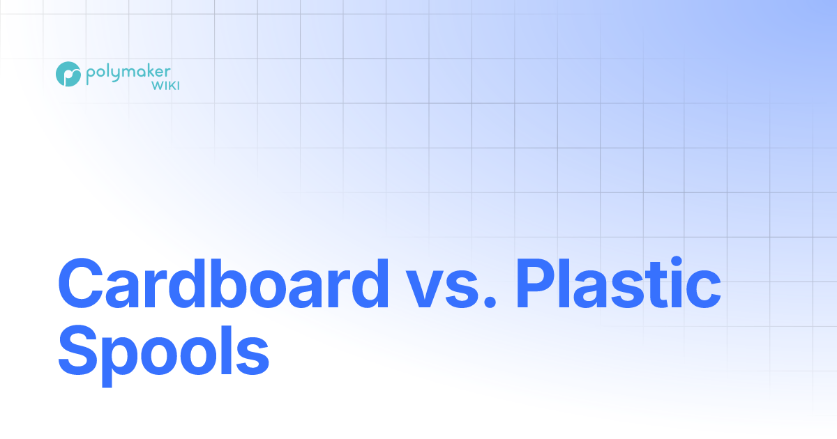 Cardboard vs. Plastic Spools | Polymaker