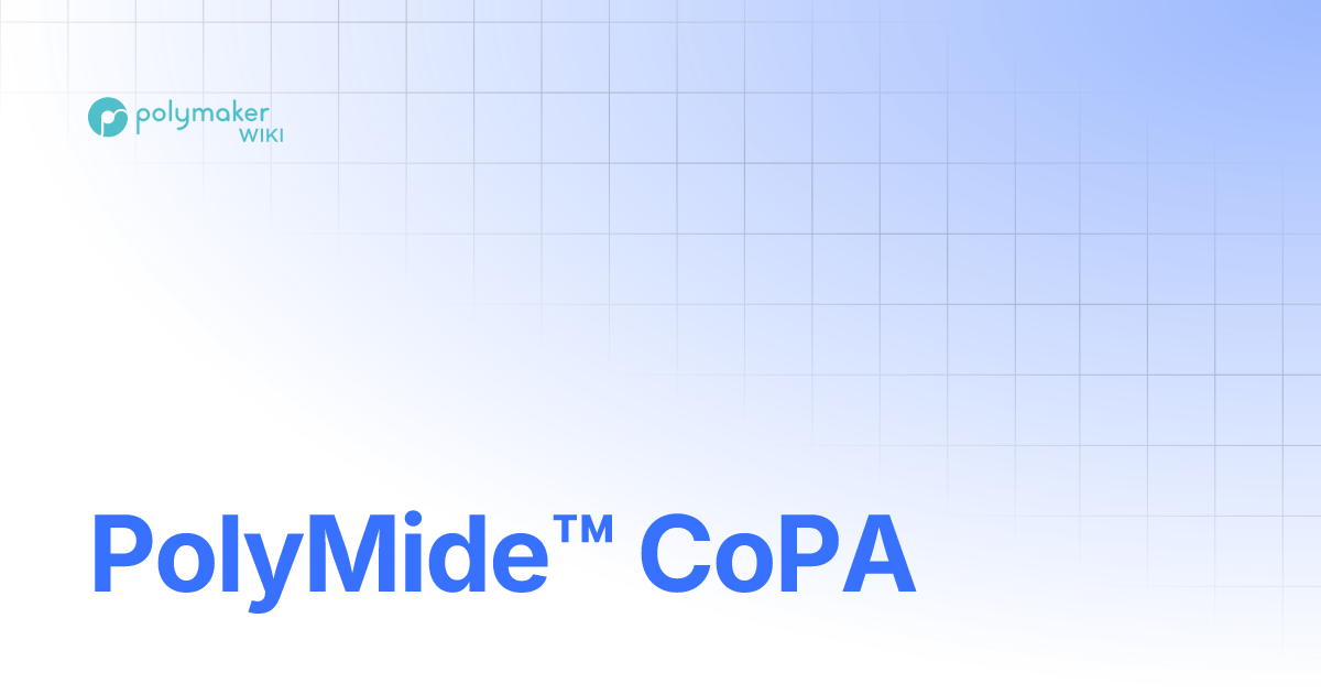 PolyMide™ CoPA | Polymaker Wiki